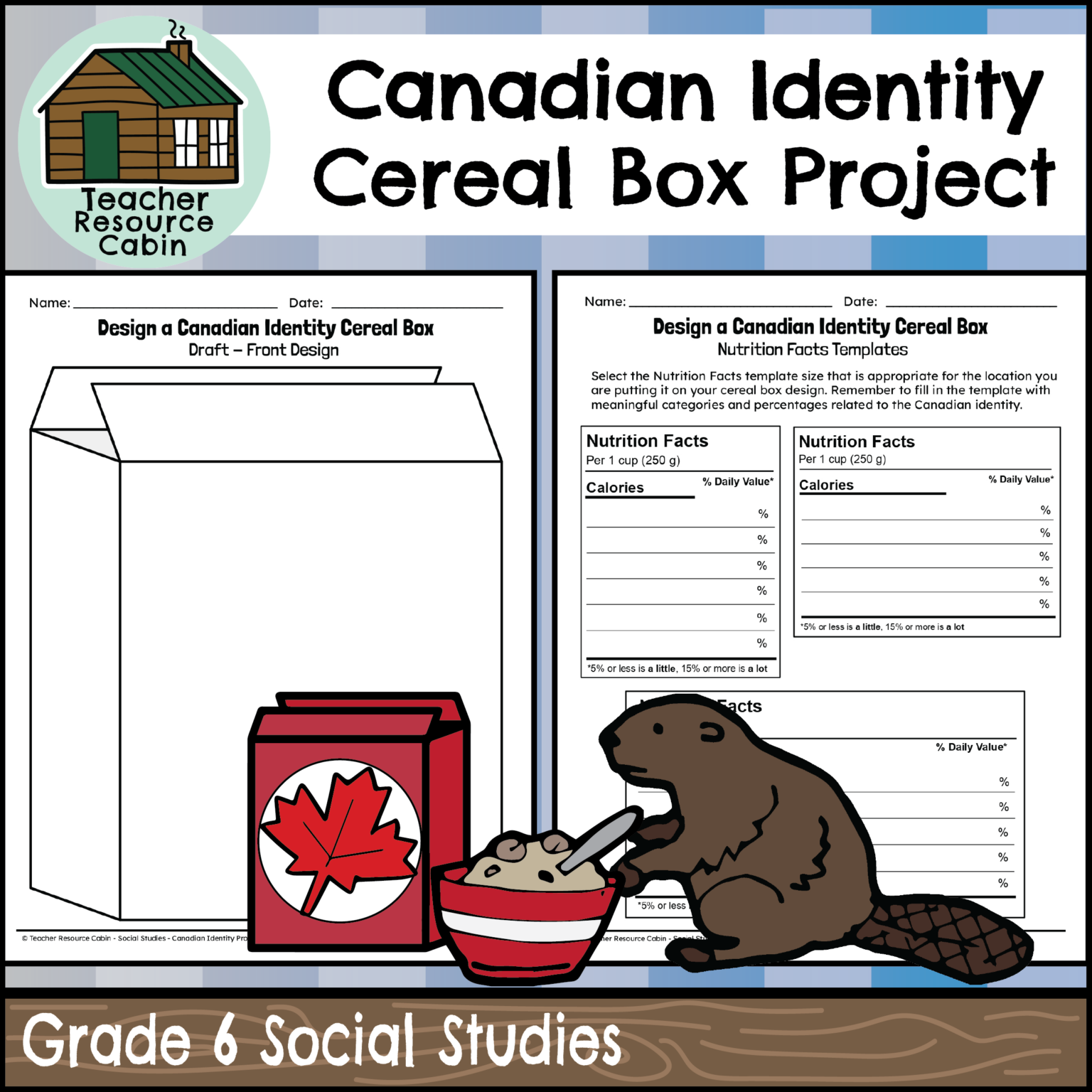 Canadian Identity Cereal Box Project (Grade 6 Social Studies) - Teacher ...