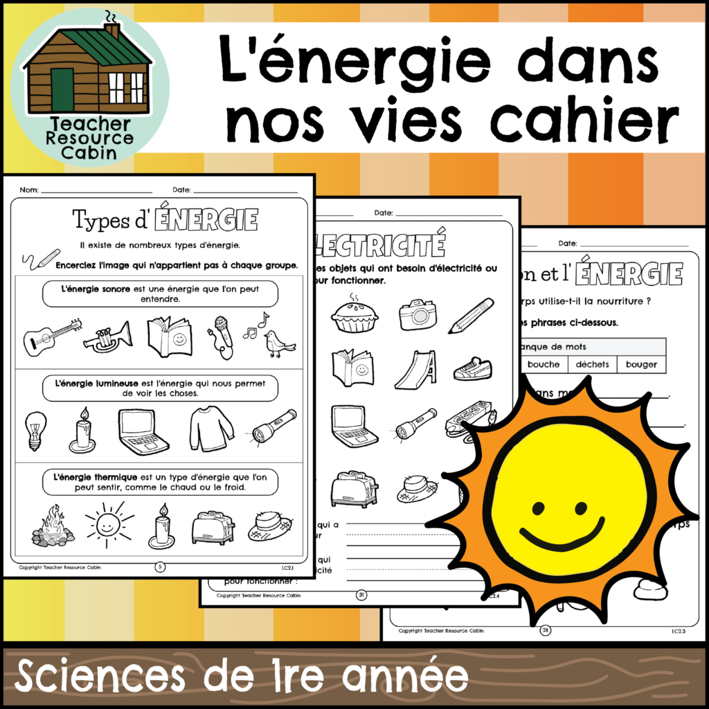 L'énergie dans nos vies cahier (Grade 1 Ontario FRENCH Science ...