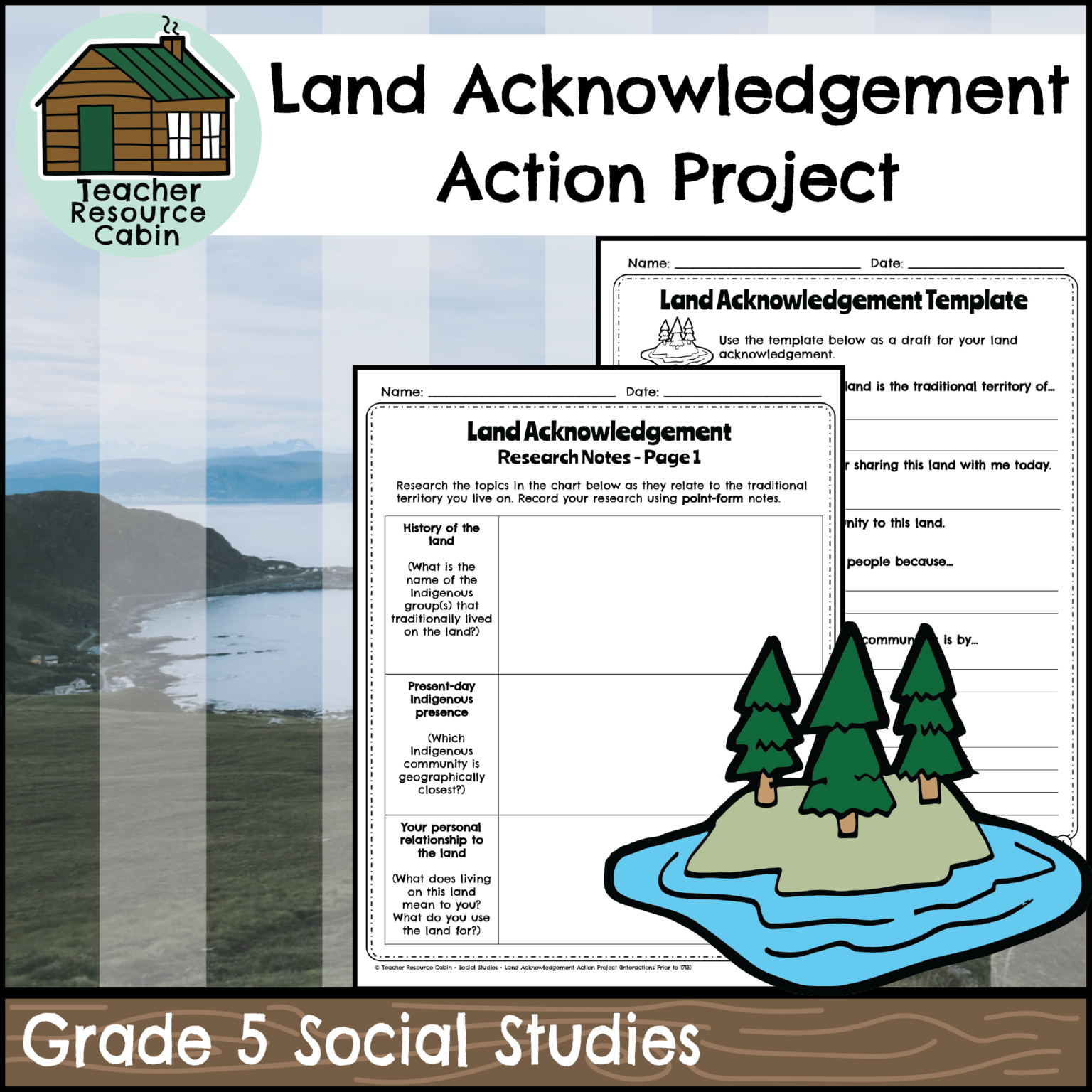 Land Acknowledgement Action Project (Grade 5 Social Studies) - Teacher ...