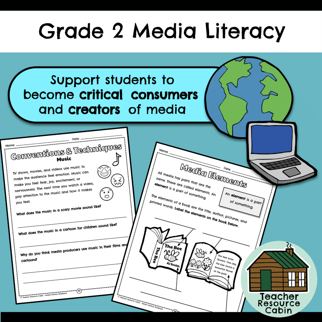 Grade 2 Media Literacy Ontario - Teacher Resource Cabin
