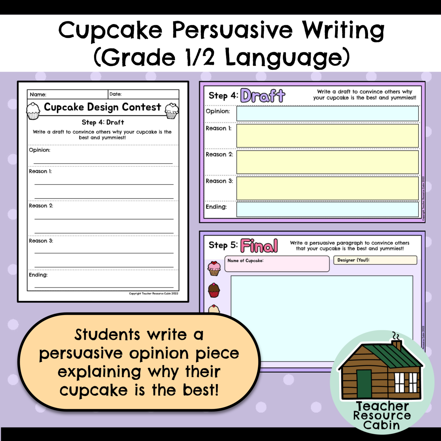 Cupcake Persuasive Writing - Printable + Google Slides™ (Grade 1/2 ...