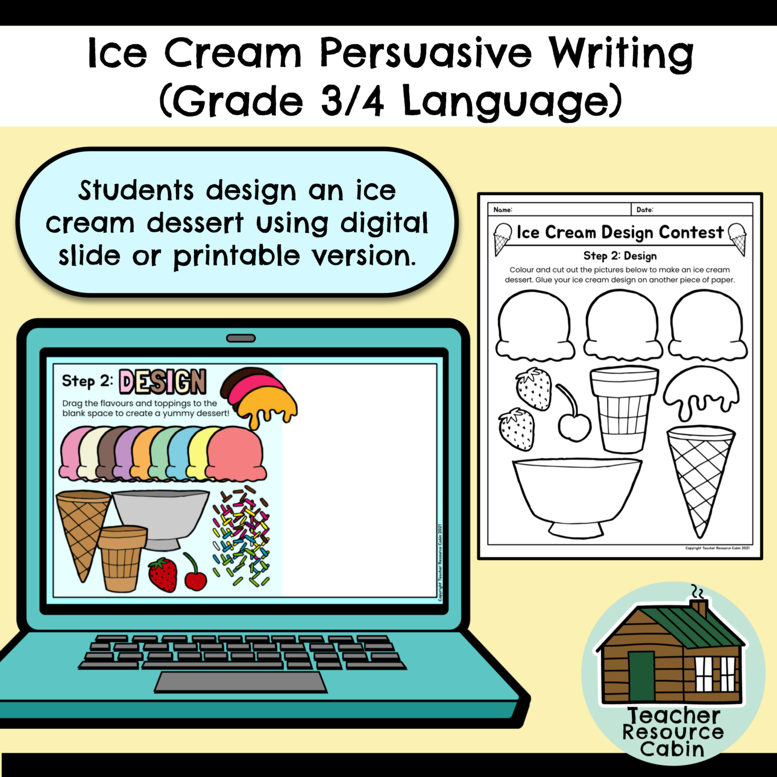 Ice Cream Persuasive Writing for Google Slides™ (Grade 3/4 Language ...
