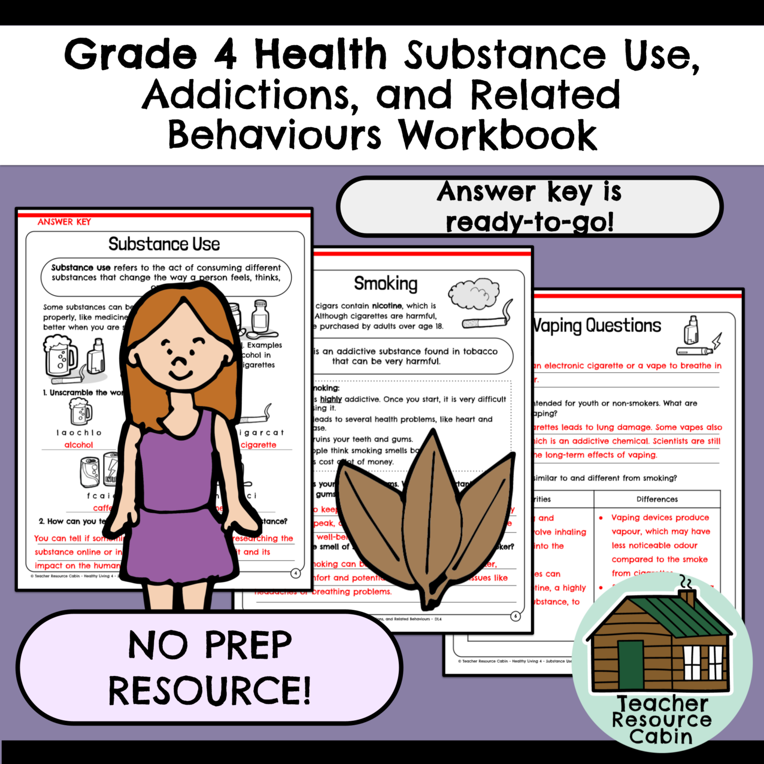 Substance Use, Addictions, and Related Behaviours Workbook (Grade 4 ...