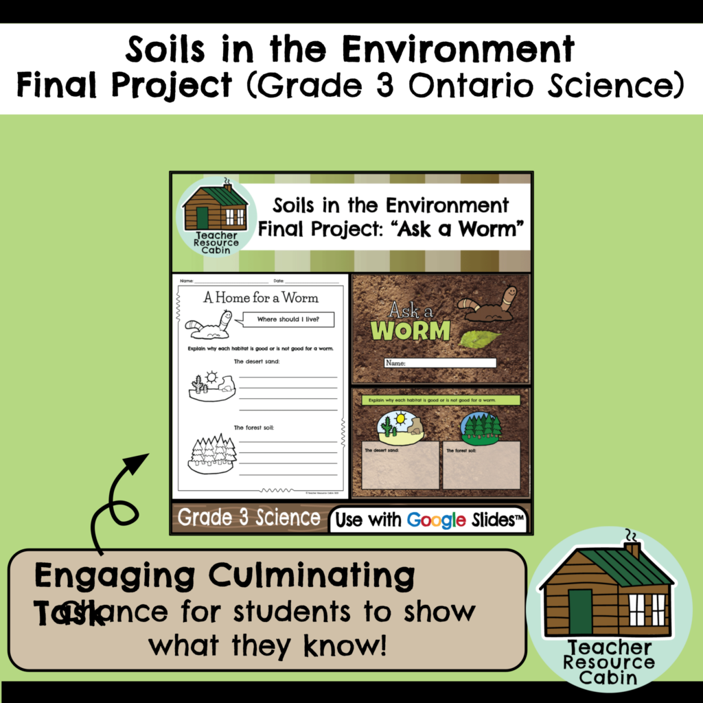 Ask a Worm - Soils in the Environment Final Project (Grade 3 Science ...