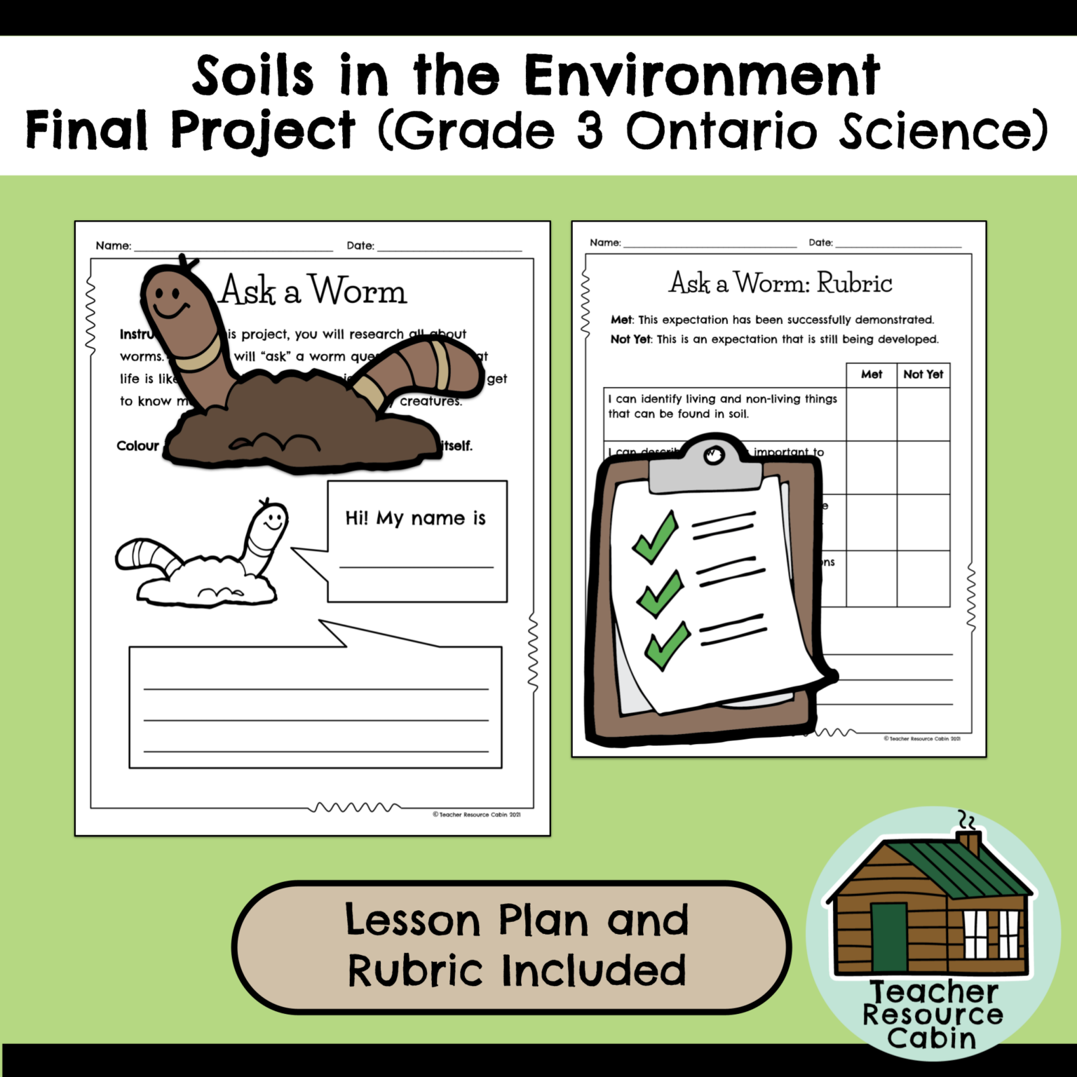 Ask a Worm - Soils in the Environment Final Project (Grade 3 Science ...