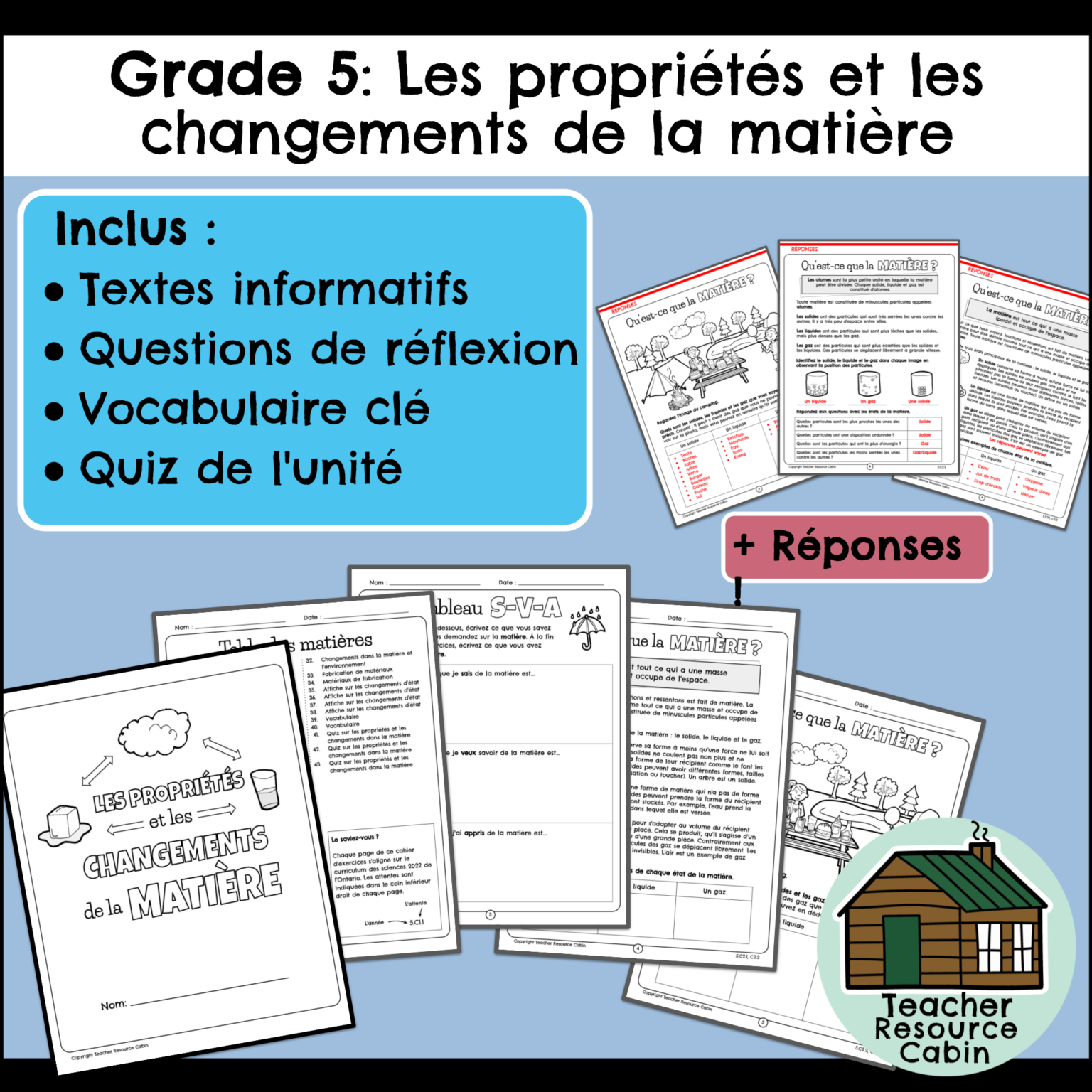 Les propriétés et les changements de la matière (Grade 5 Ontario FRENCH ...