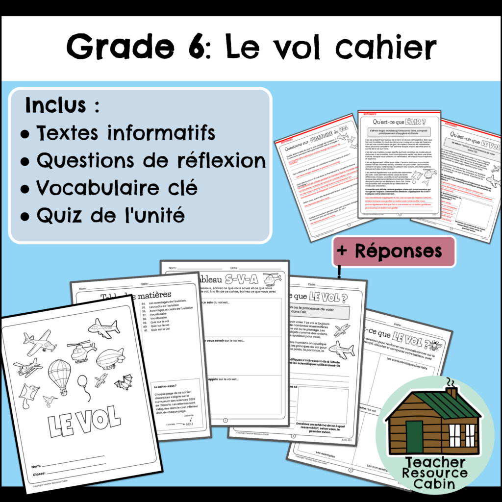 Le vol cahier (Grade 6 Ontario FRENCH Science) - Teacher Resource Cabin