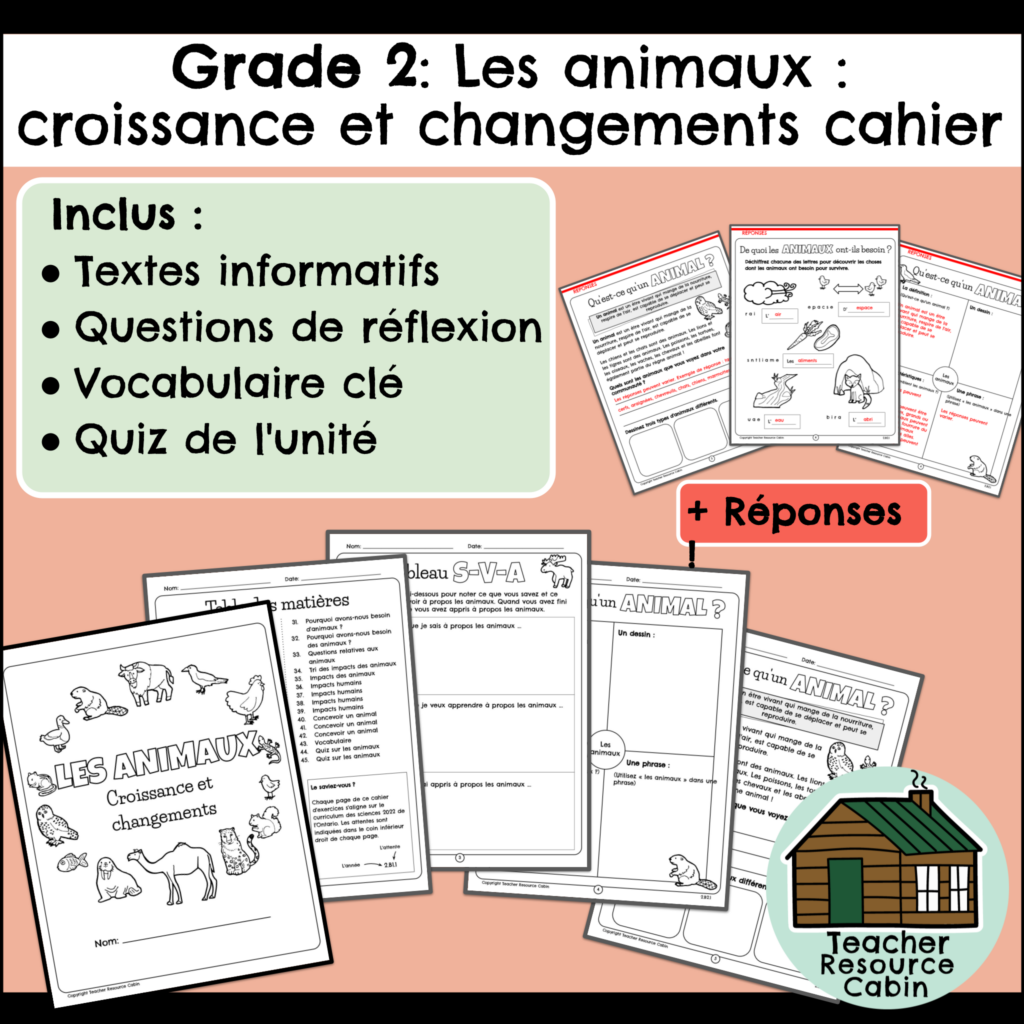 Les animaux : croissance et changements cahier (Grade 2 Ontario FRENCH ...