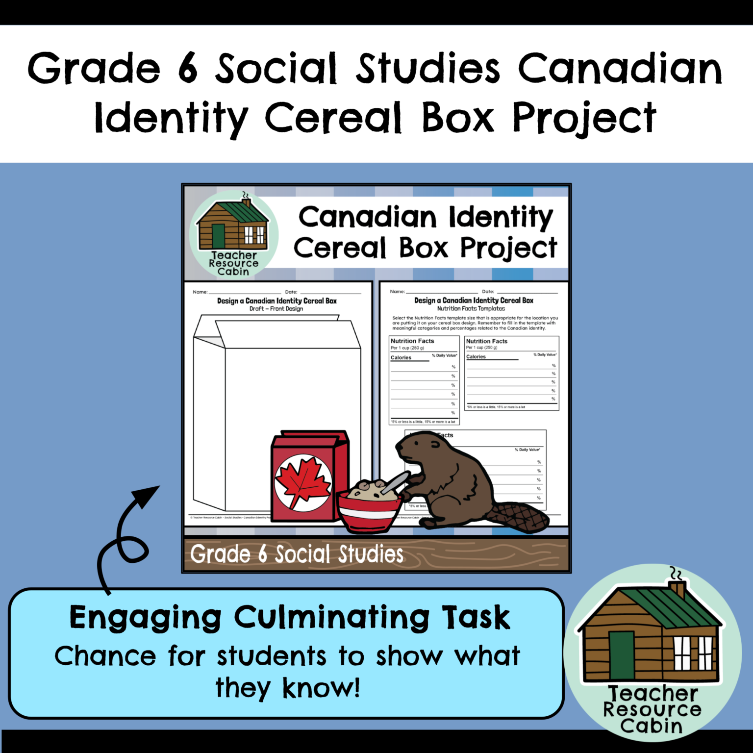 Canadian Identity Cereal Box Project (Grade 6 Social Studies) - Teacher ...