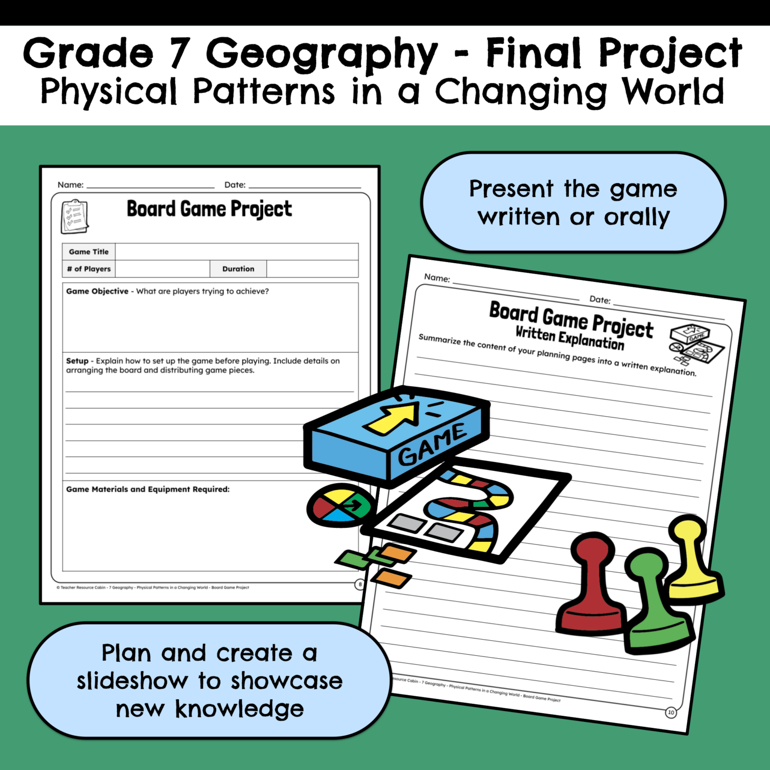 Board Game Project - Physical Patterns in a Changing World (Grade 7 ...