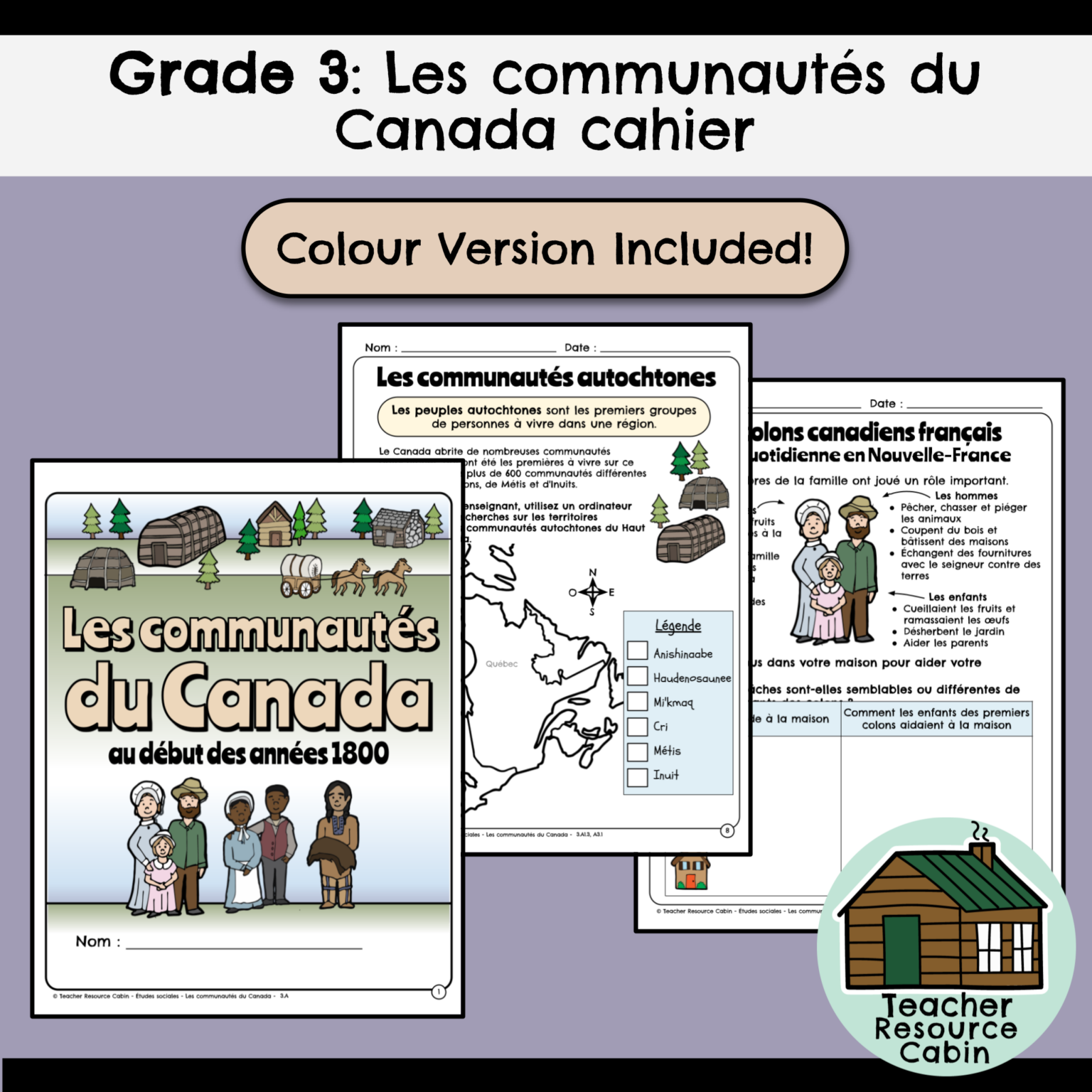 Les communautés du Canada cahier (Grade 3 FRENCH Social Studies ...