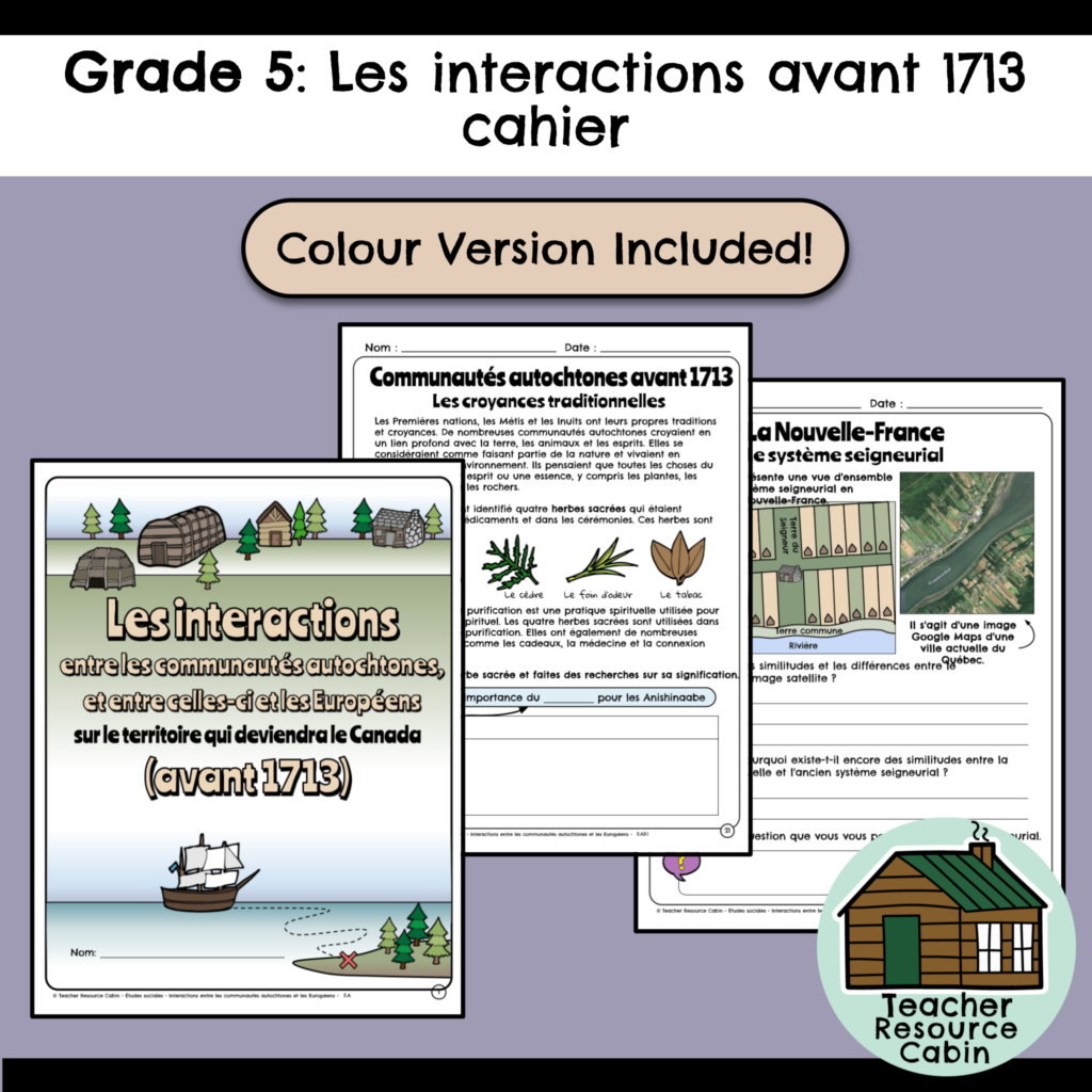 Les interactions avant 1713 (Grade 5 FRENCH Social Studies) - Teacher ...