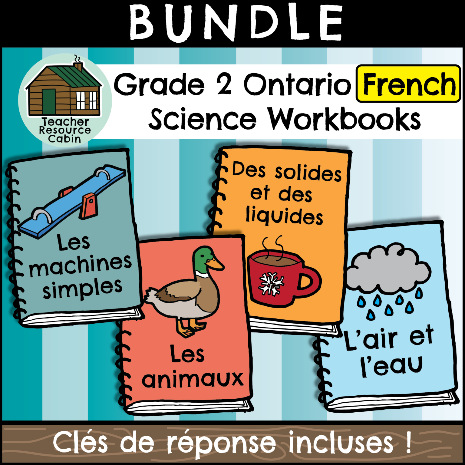Grade 2 FRENCH Science Workbook Bundle - Teacher Resource Cabin