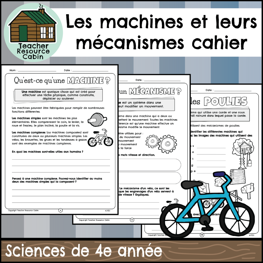Les machines et leurs mécanismes cahier (Grade 4 Ontario FRENCH Science ...