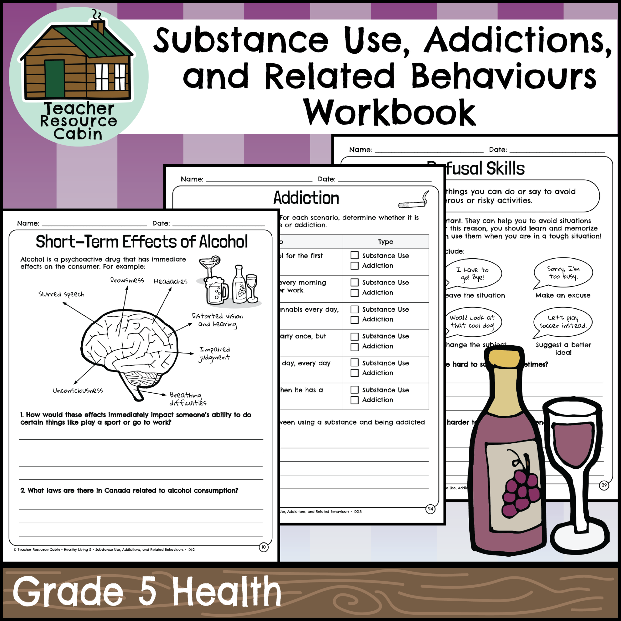 Substance Use, Addictions, and Related Behaviours Workbook (Grade 5 ...