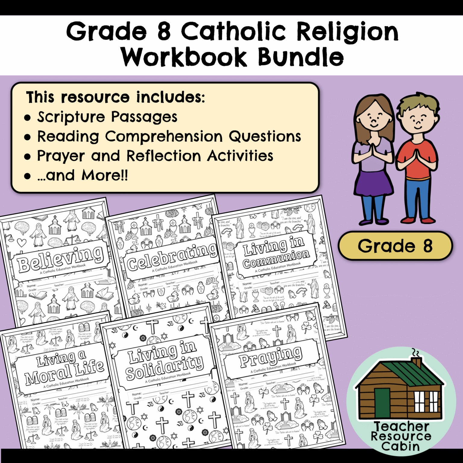 Grade 8 Catholic Religion Workbooks - Teacher Resource Cabin