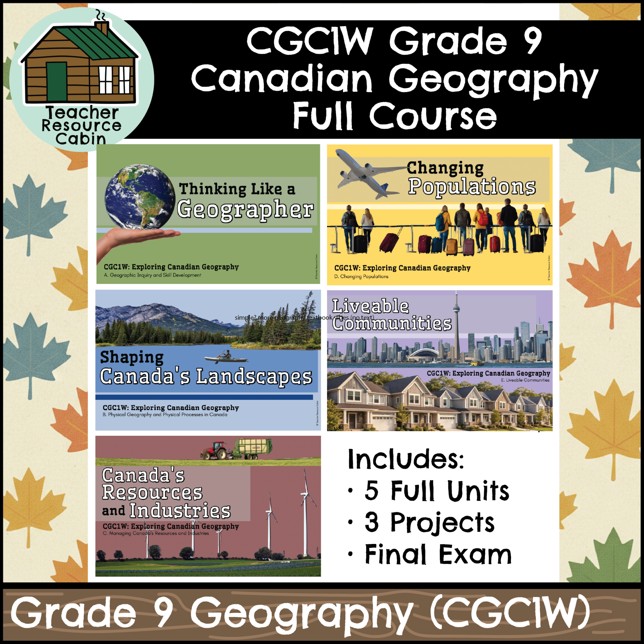 CGC1W Full Course - Grade 9 Exploring Canadian Geography Ontario ...