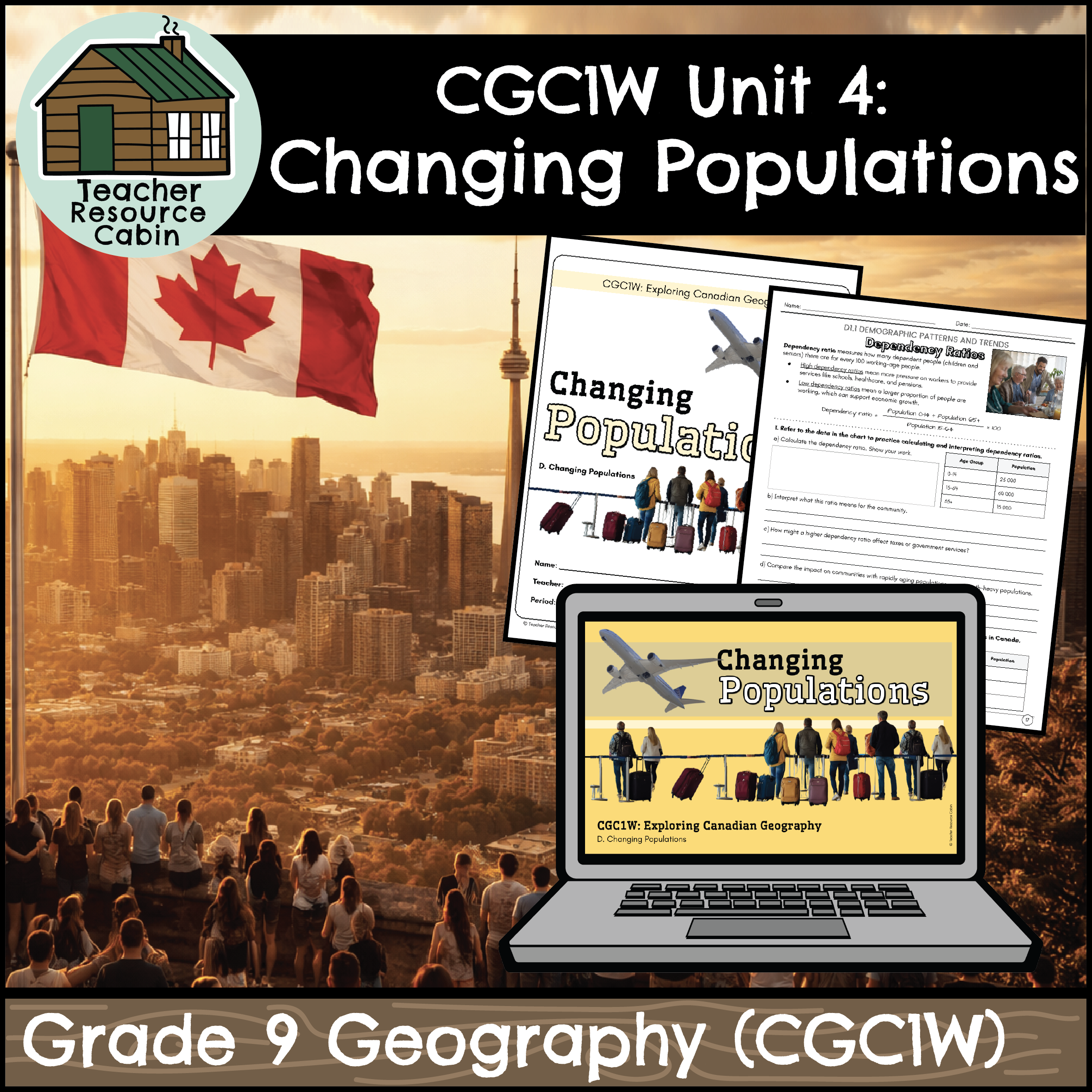 Strand D: Changing Populations (Grade 9 Geography CGC1W) - Teacher ...